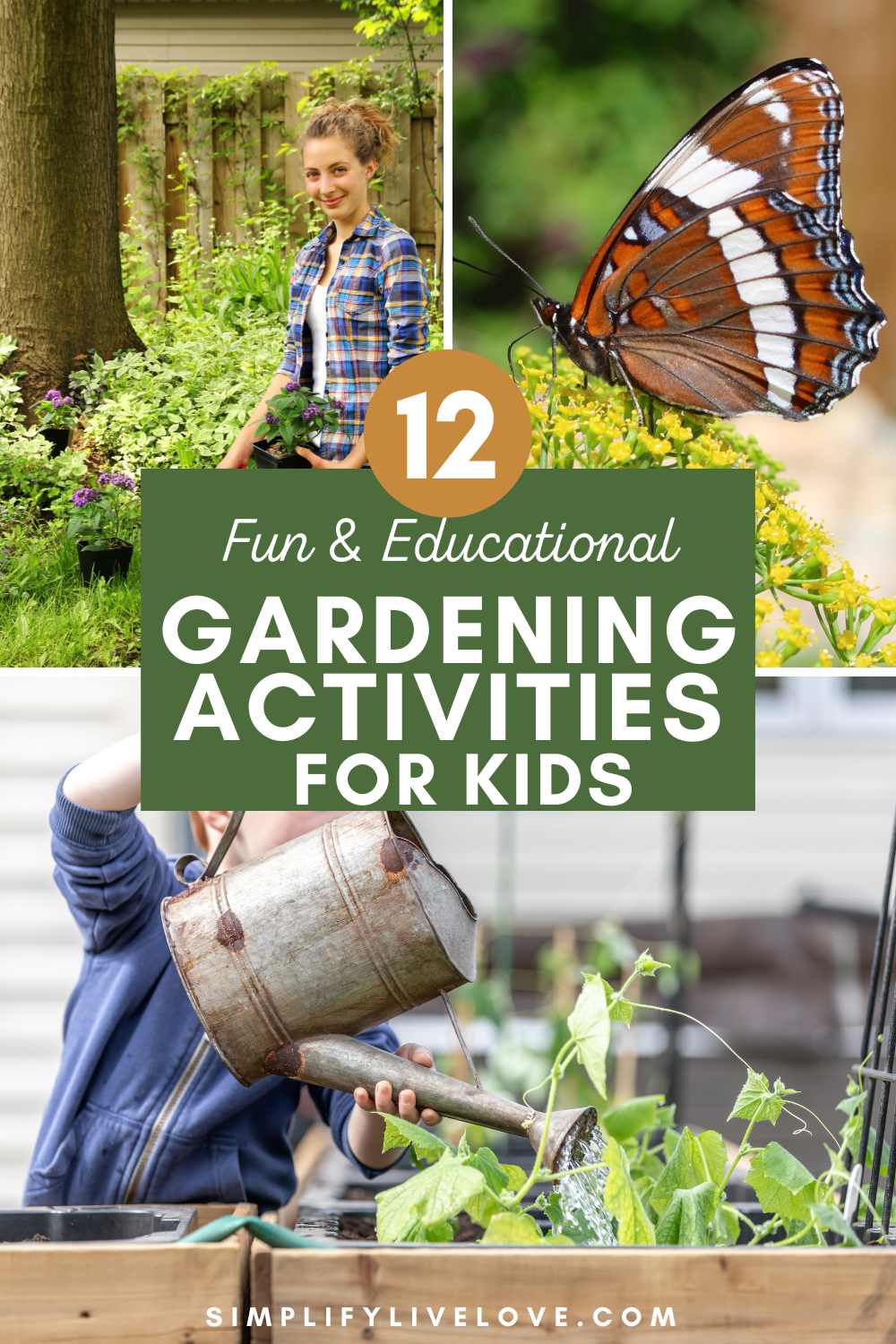 Growing Green Thumbs: 12 Gardening Activities for Kids - Simplify, Live ...