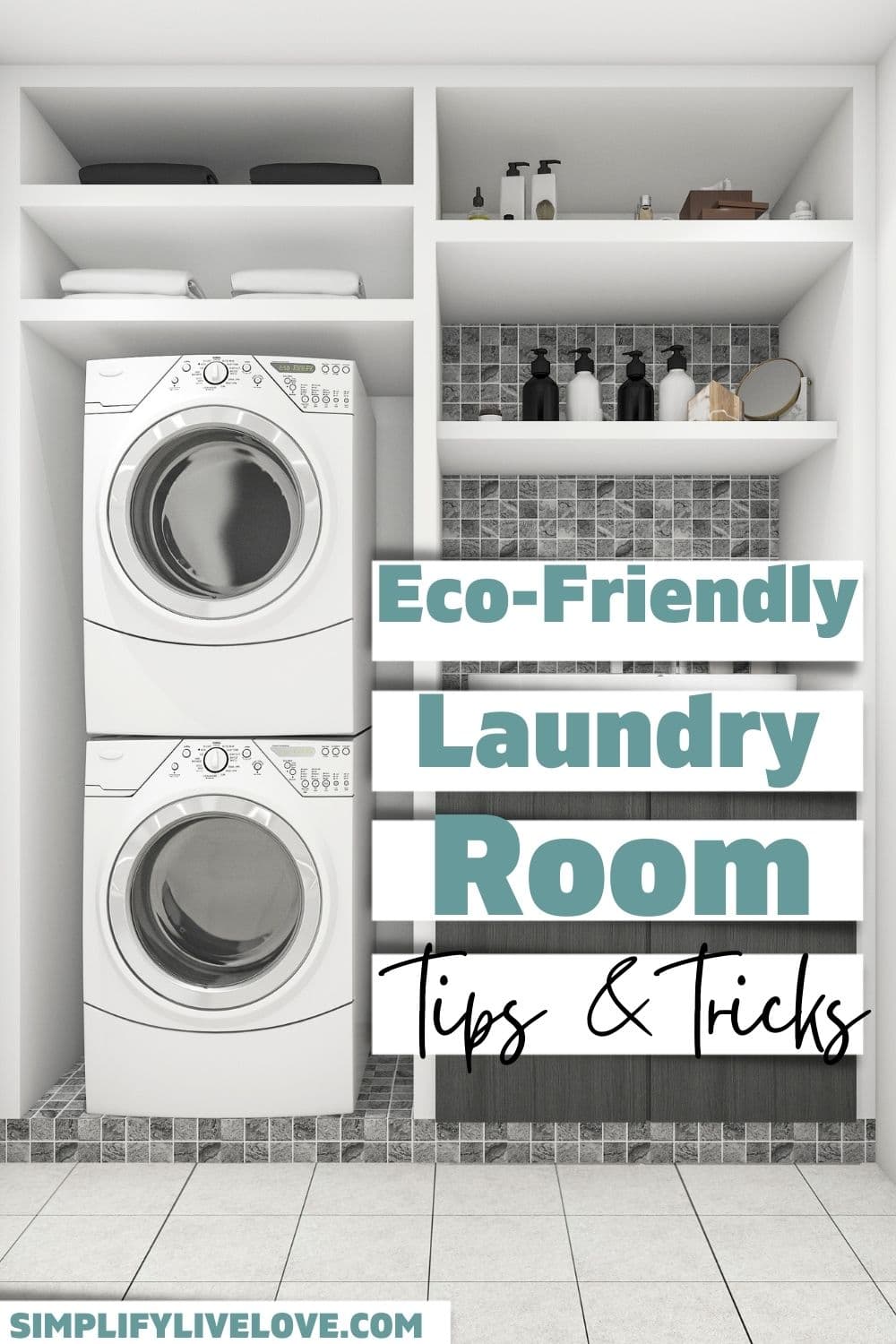 Eco Friendly Green Laundry Room Tips & Tricks - Simplify, Live, Love
