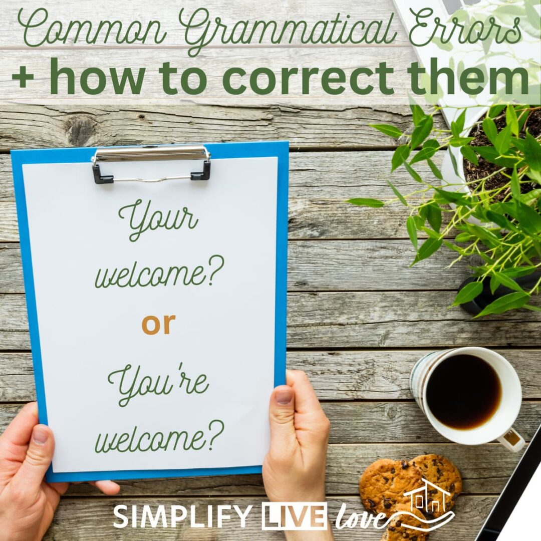 Your Welcome or You're Welcome? - 5 Minute Grammar Lesson
