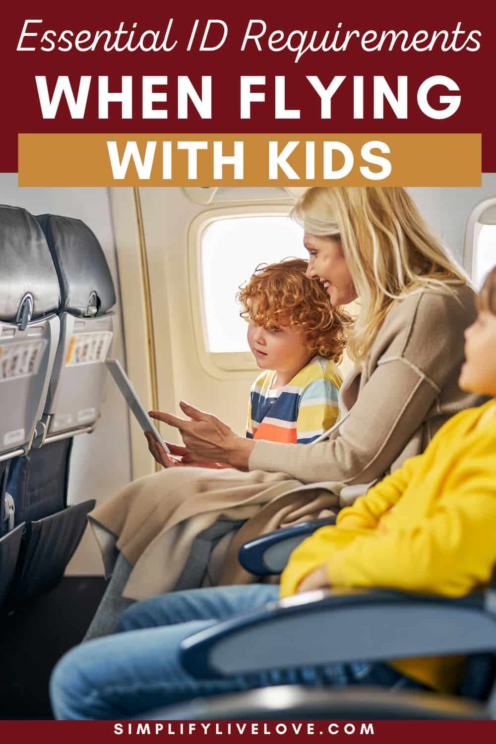 Essential ID Requirements For Flying with Minors - Simplify, Live, Love